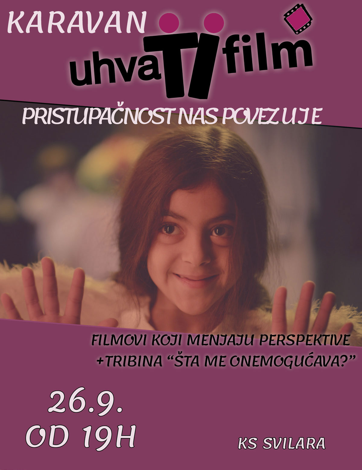 „Karavan Uhvati film: Pristupačnost nas povezuje!“ kreće 26. septembra ...